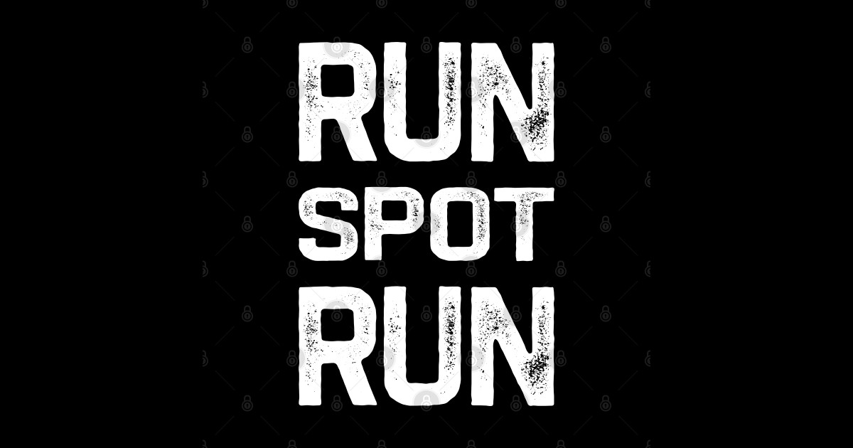 Run Spot Run - Run Spot Run - Sticker | TeePublic