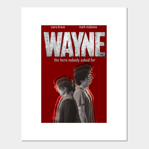 Wayne - Wayne - Posters and Art Prints | TeePublic