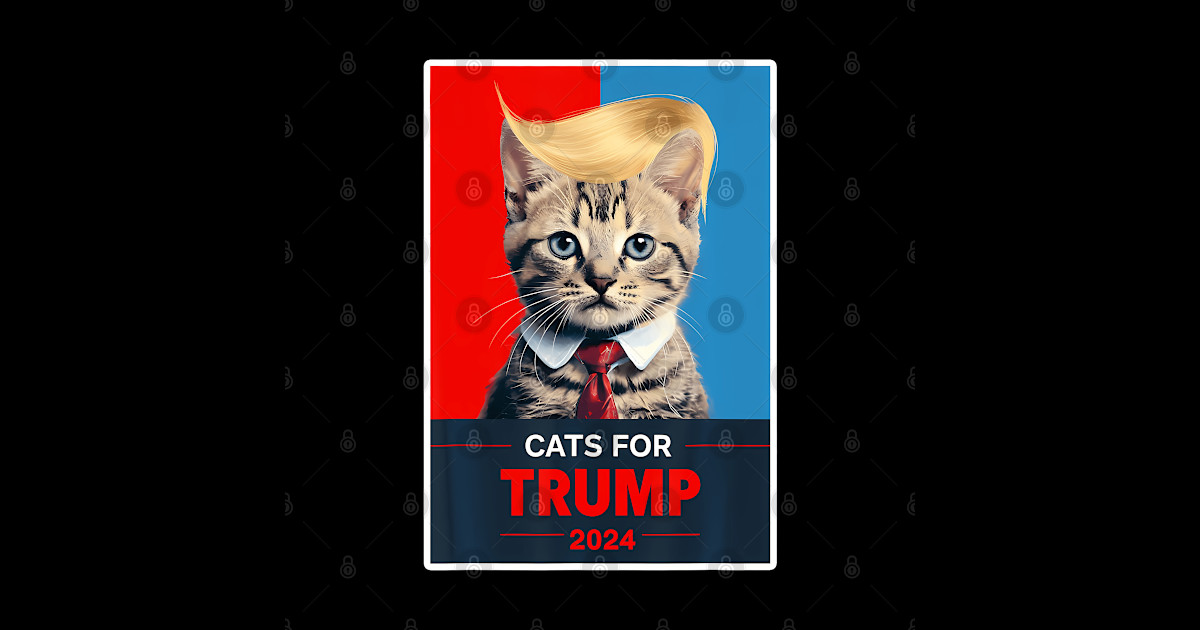 Cats For Trump 2024 Election - Cats For Trump - Sticker | TeePublic