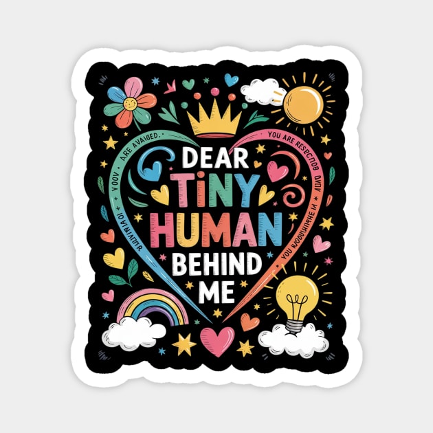 Back Side Dear Tiny Human Behind Me Teacher Appreciation - Back Side Dear Tiny Human Behind Me ...