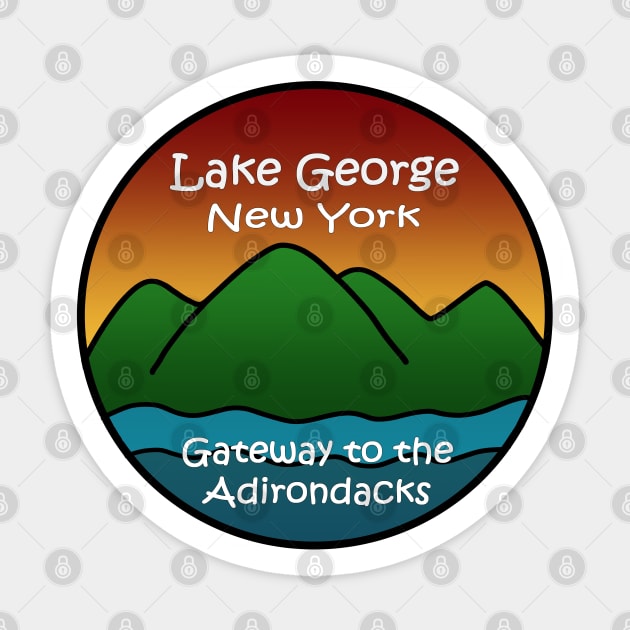 Lake George: Gateway to the Adirondacks - Lake George - Sticker | TeePublic