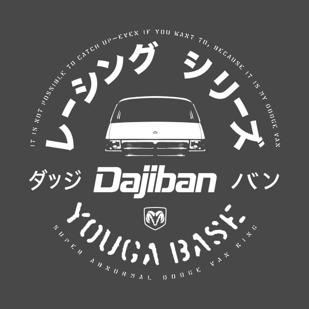 Dajiban Racing Dodge Van - Dajiban - T-Shirt | TeePublic