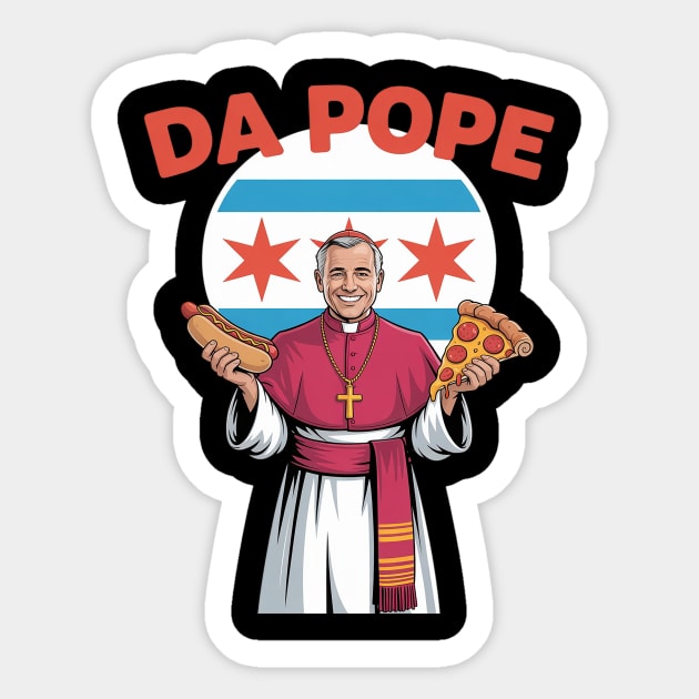 Da Pope Leo XIV - Chicago Pope Leo Pizza and Hotdog - Da Pope Leo Xiv ...