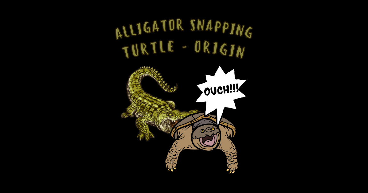 Alligator Snapping Turtle Origin Pun - Alligator Snapping Turtle ...