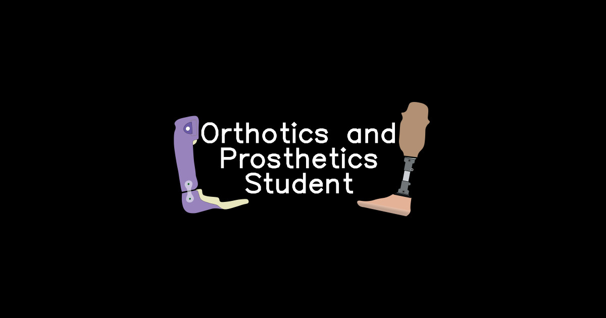 Orthotics and Prosthetics Student - Orthotics And Prosthetics Student ...