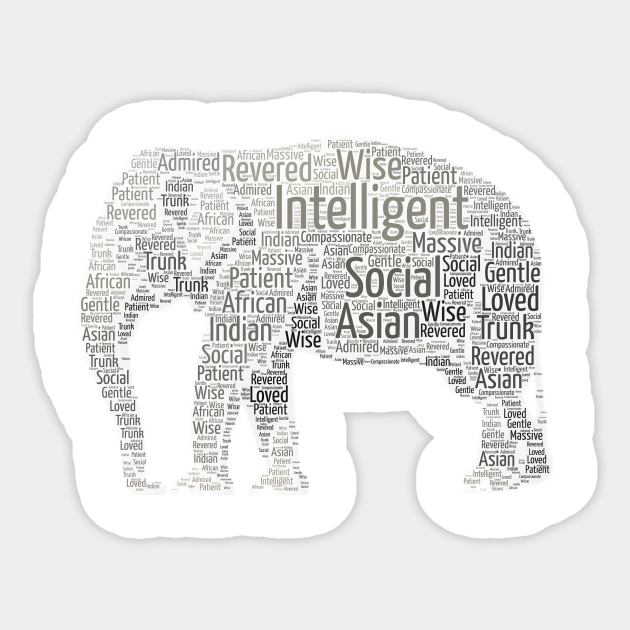 Standing Elephant Word Cloud Art - Elephant - Sticker | TeePublic