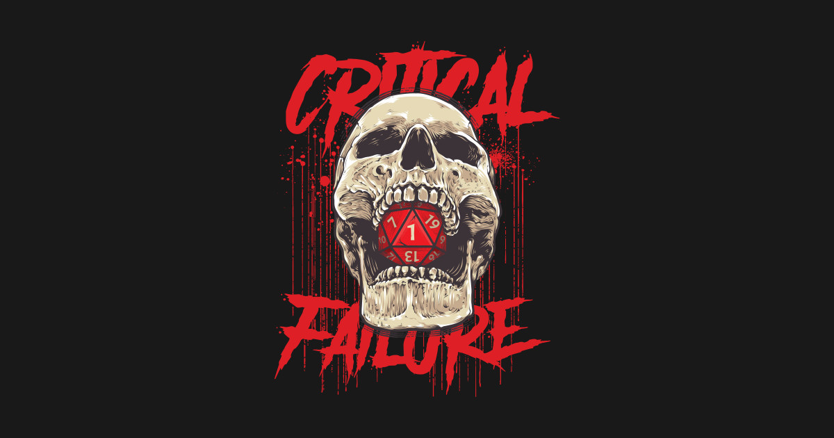 DND D20 Critical Fail Dice Roll Bloody RPG - Dnd - T-Shirt | TeePublic