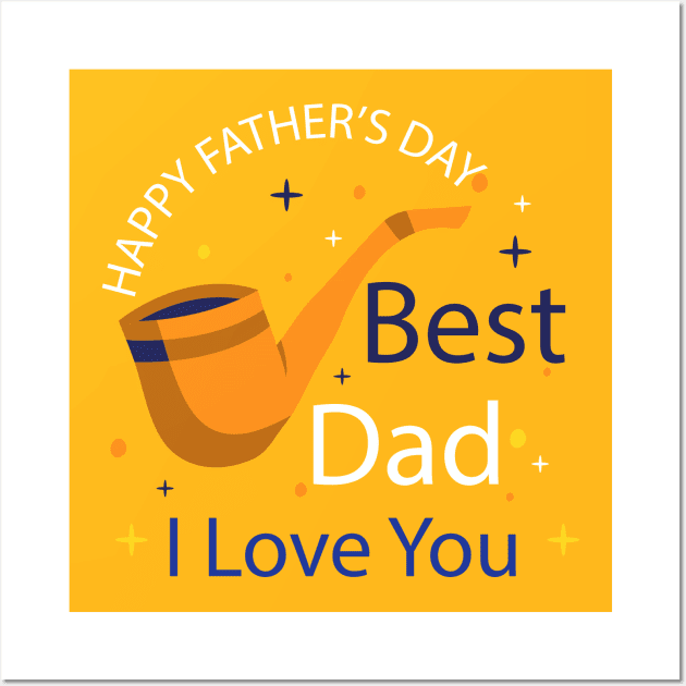 father's day gift - best dad - happy father's day - i love you ...
