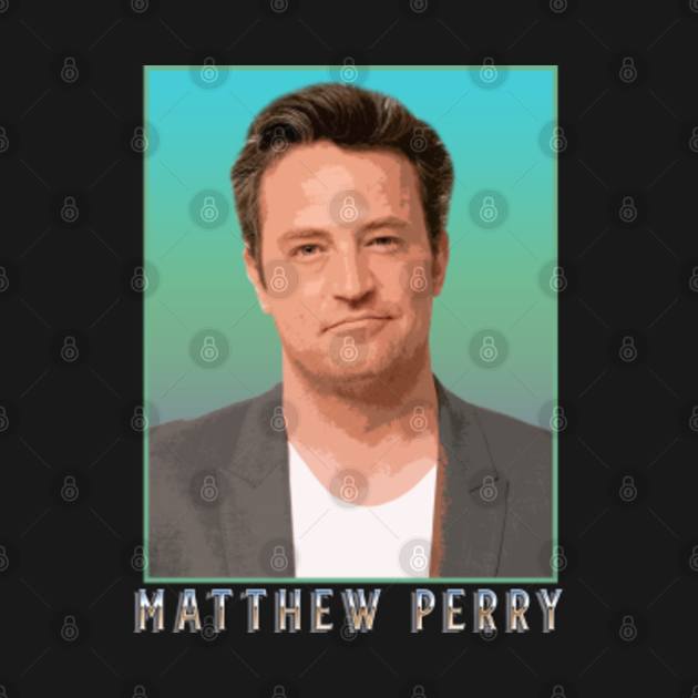 Rest In Peace Matthew Perry - Matthew Perry - T-Shirt sold by Arlana ...