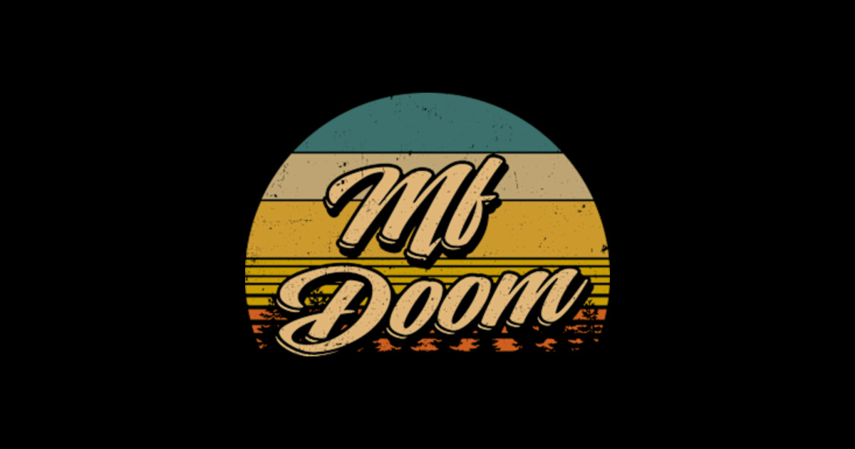 Graphic Lovely Mf Doom Name Flowers Vintage Classic Styles - Graphic ...