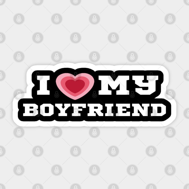 I Love My Boyfriend/I Heart My Boyfriend - I Love My Boyfriend ...