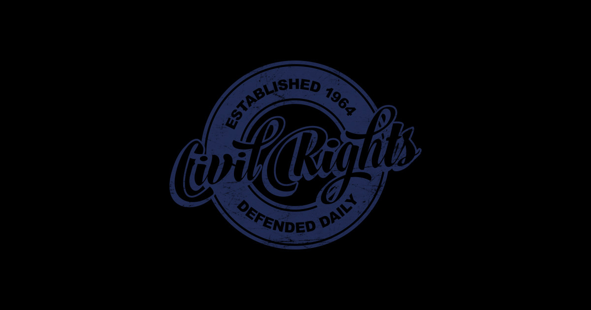 Civil Rights! - Civil Rights - Sticker | TeePublic