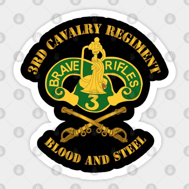 3rd Cavalry Regiment DUI - Blood and Steel - Acr - Sticker | TeePublic