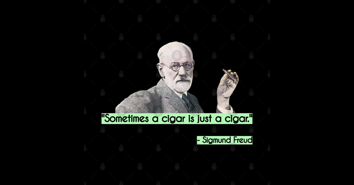 Sigmund Freud Cigar Quote Digital Artwork - Sigmund Freud - Sticker ...