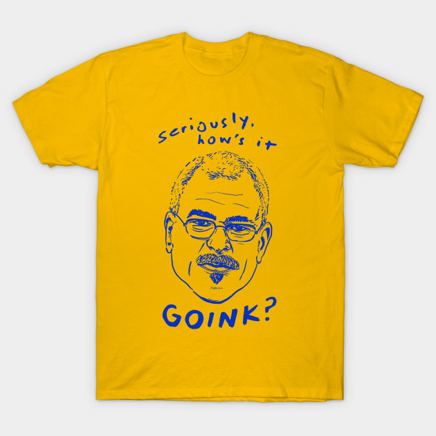How's it Goink? (blue) - Knicks - T-Shirt | TeePublic