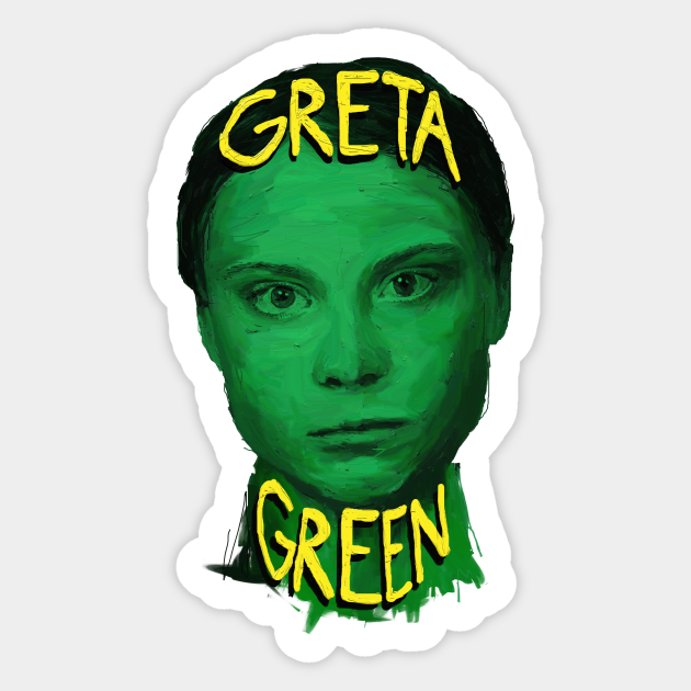 Greta Green - Greta Thunberg - Sticker | TeePublic