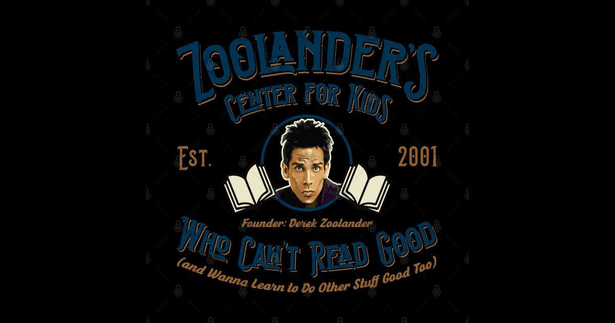 Zoolander's Center For Kids Lts - Zoolander - Sticker | TeePublic