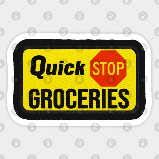 Quick Stop Groceries (Front/Back Print) Patch - Clerks Movie - Clerks ...