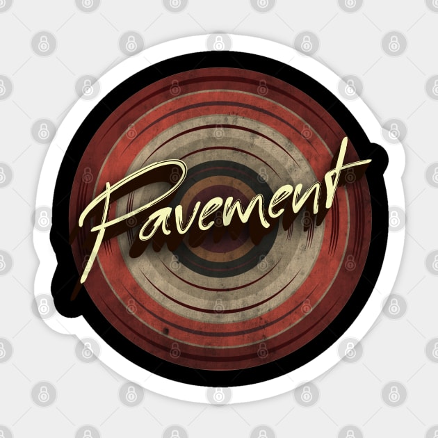 pavement Vintage Circle - Pavement - Sticker | TeePublic
