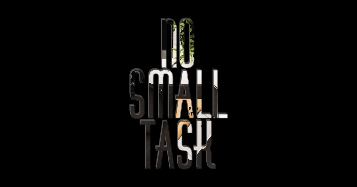No Small Task No Small Task Sticker TeePublic no-small-task-no-small-task-sticker-teepublic