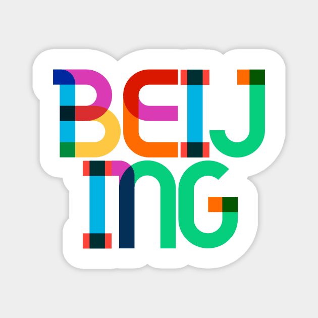 Beijing China Pop Art Letters - Beijing - Magnet | TeePublic
