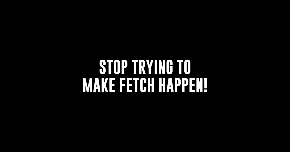 Mean Girls Quote Mean Girls Sticker Teepublic