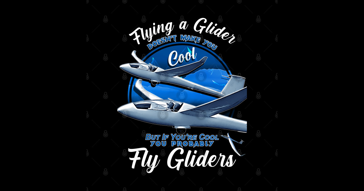 Fly a Glider Engineless Airplane Gliders with a cool Saying. - Fly A ...