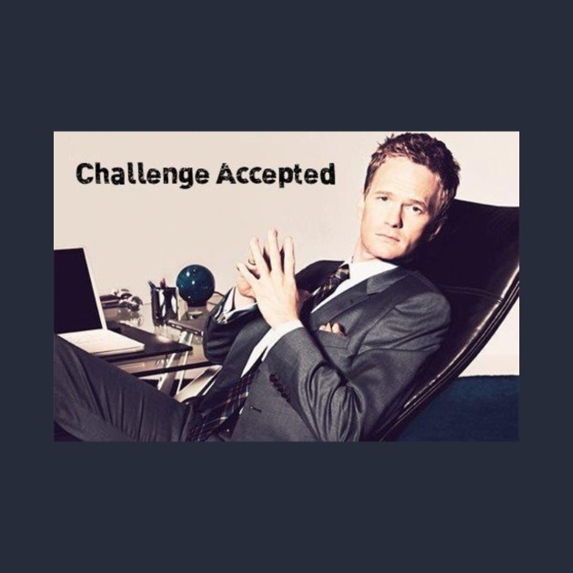 Barney Stinson Challenge Accepted - Challenge Accepted - T-Shirt ...
