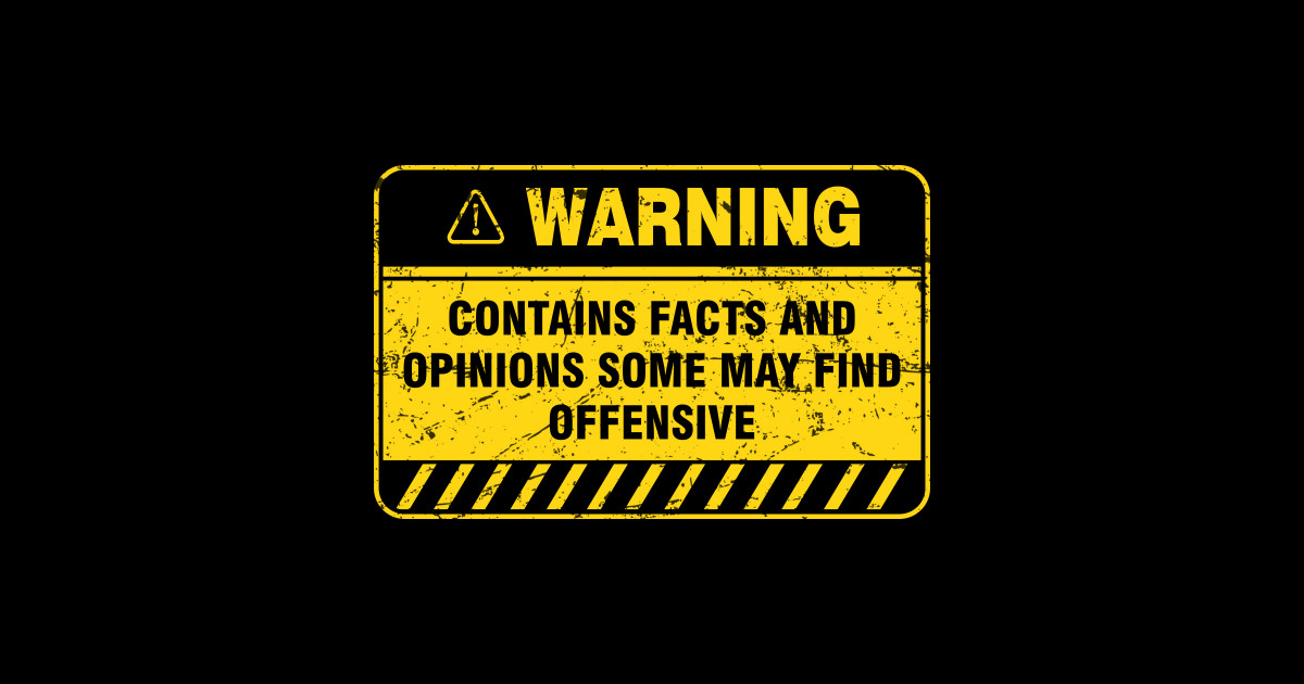Offensive Adult Humor Warning Contains Facts And Opinions Some May Find ...