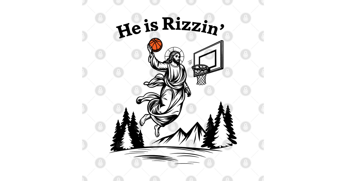 He Is Rizzin Funny Jesus Basketball Meme Retro Easter - He Is Rizzin ...