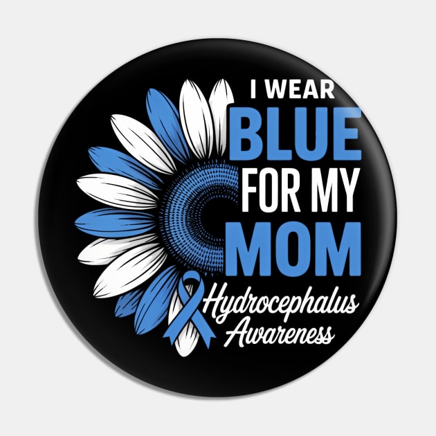 I Wear Blue For My MOM Hydrocephalus Awareness Ribbon Sunflower ...