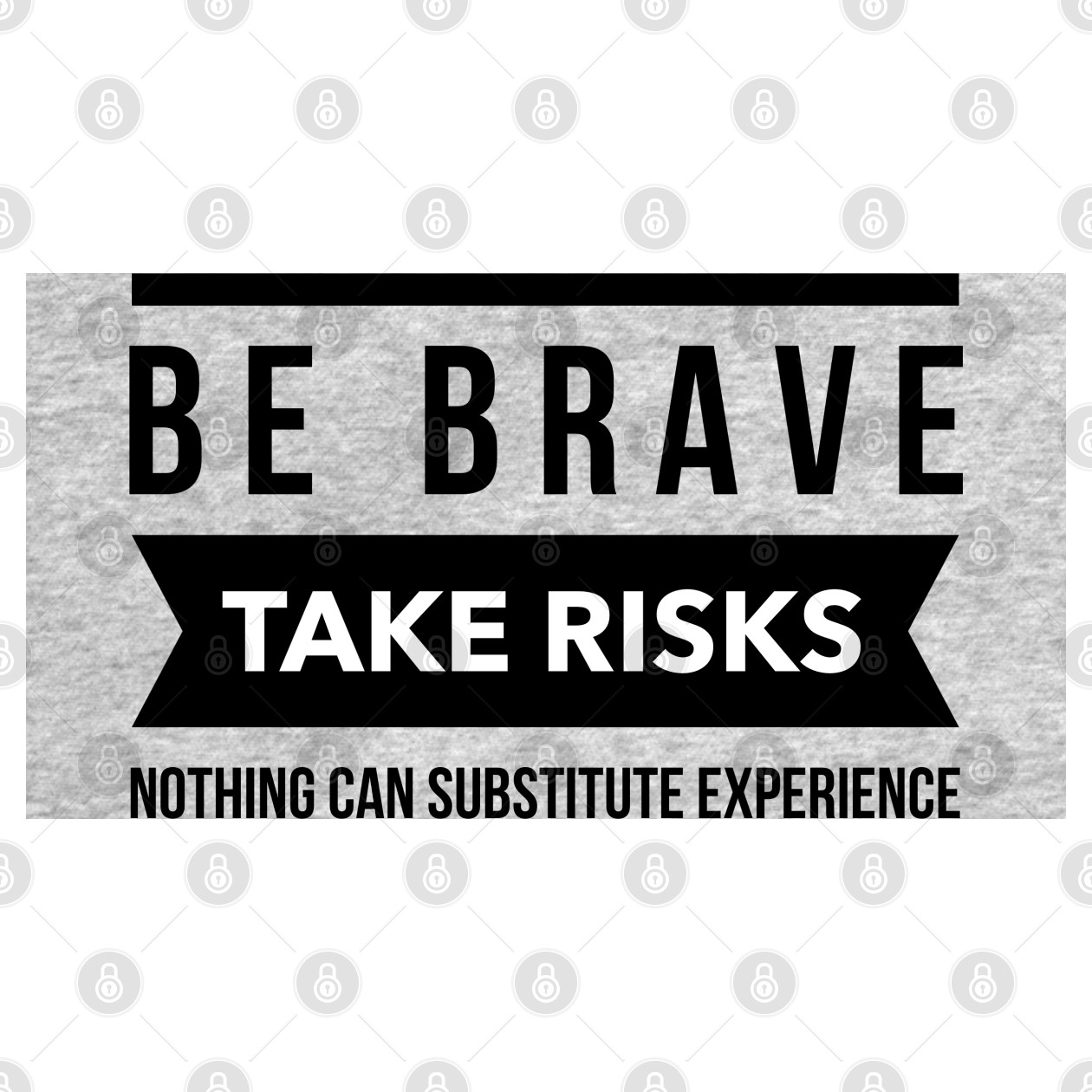Be brave take risks - Sayings - T-Shirt | TeePublic