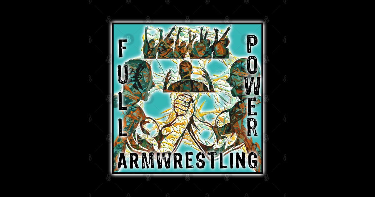 Armwrestling full power - Armwrestling Full Power - Sticker | TeePublic