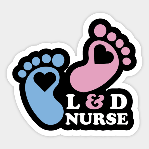 Cute Labor and Delivery Nurse - Cute Labor And Delivery Nurse - Sticker ...
