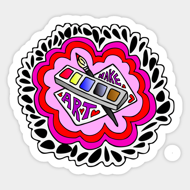 Make Art - Make Art - Sticker | TeePublic