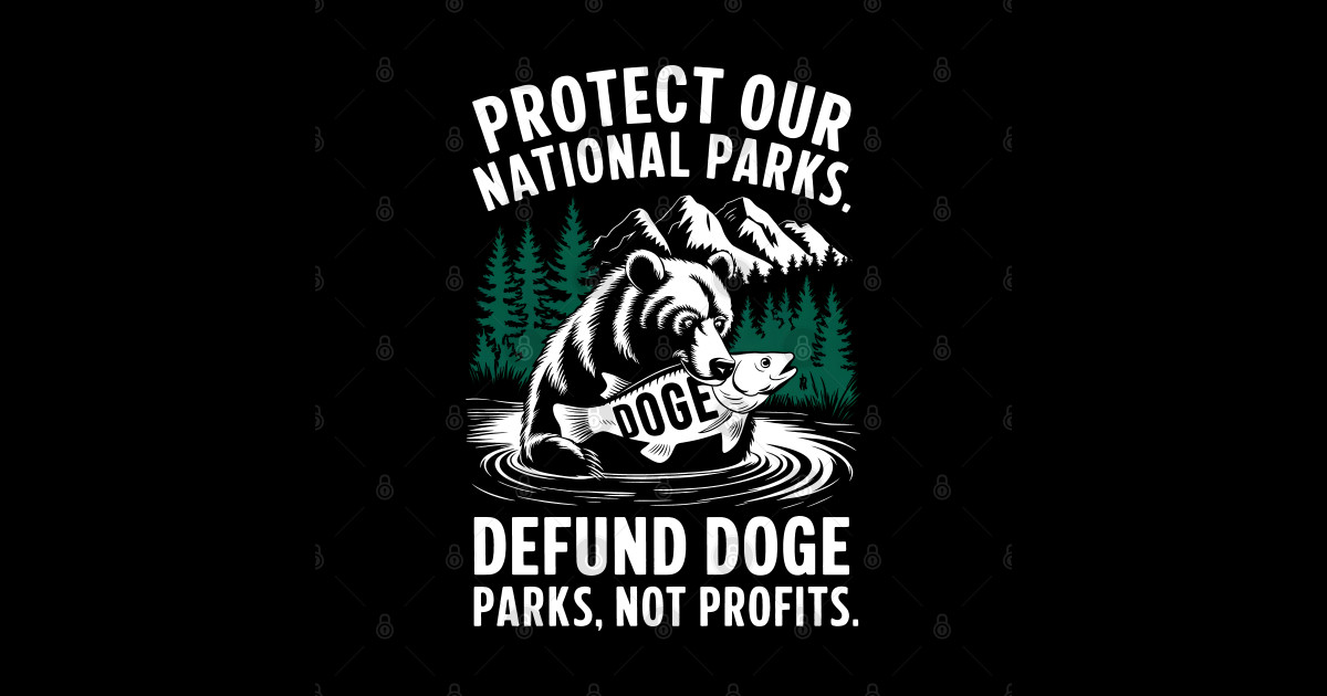Protect Our National Parks - Protect Our National Parks - Posters and ...