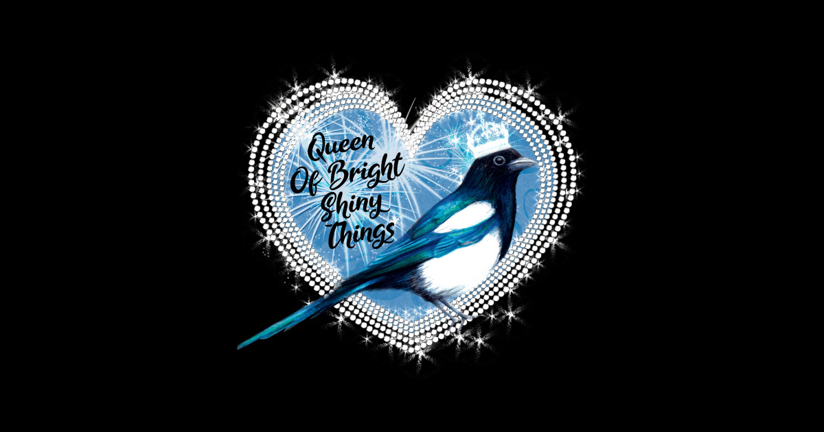 The Queen of bright shiny things - I Like Shiny Things - Sticker ...