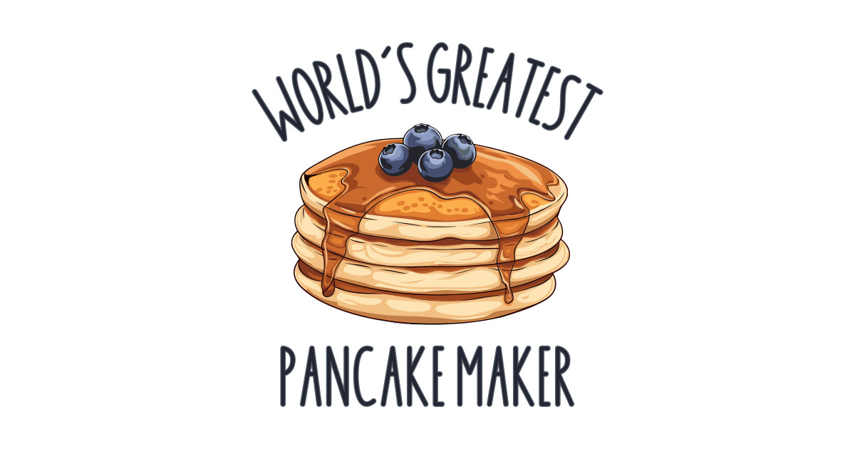 Pancake Maker Breakfast Food Men Women Kids Family Funny - Pancake ...