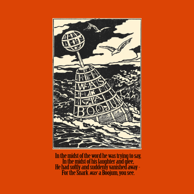 It Was A Boojum - The Hunting Of The Snark - Lewis Carroll - Long ...