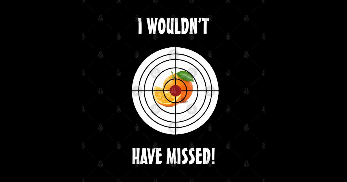 I Wouldn't Have Missed!! - Wouldnt Miss - Sticker | TeePublic