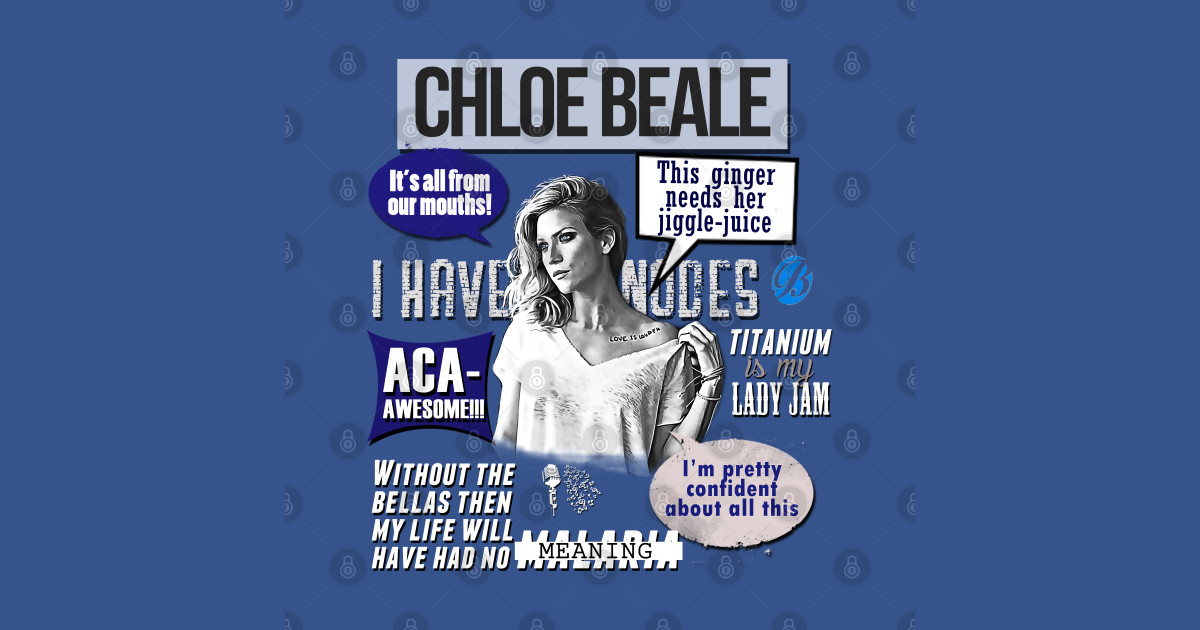 Chloe Beale - Pitch Perfect - Pitch Perfect - T-Shirt | TeePublic