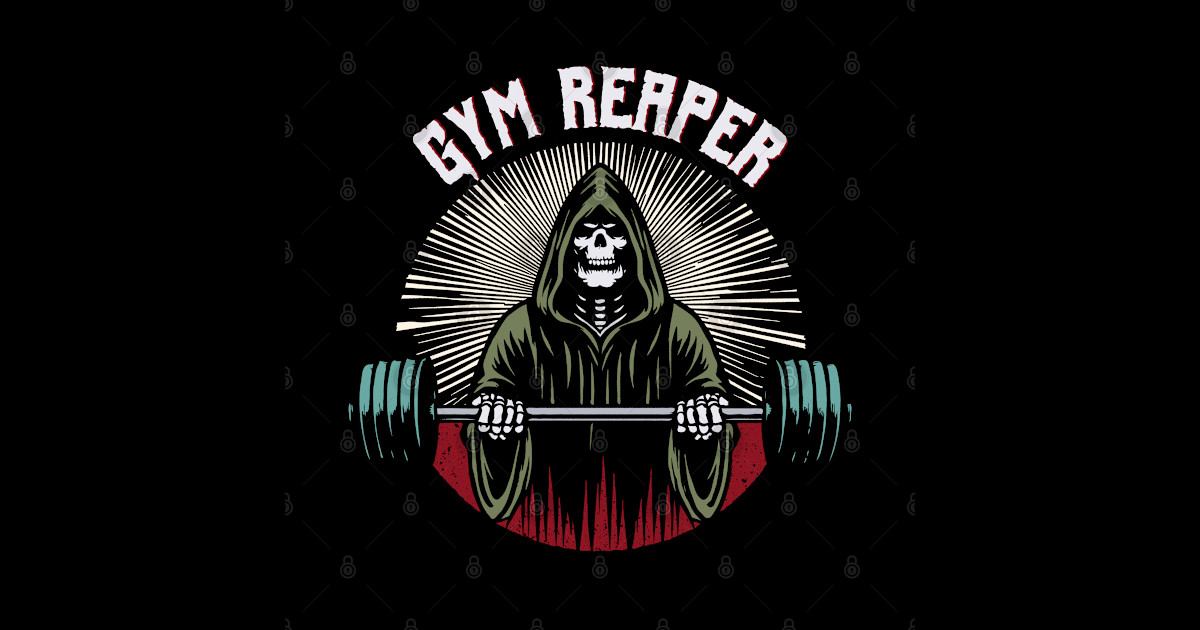 Gym Reaper Workout - Gym Reaper - Posters and Art Prints | TeePublic