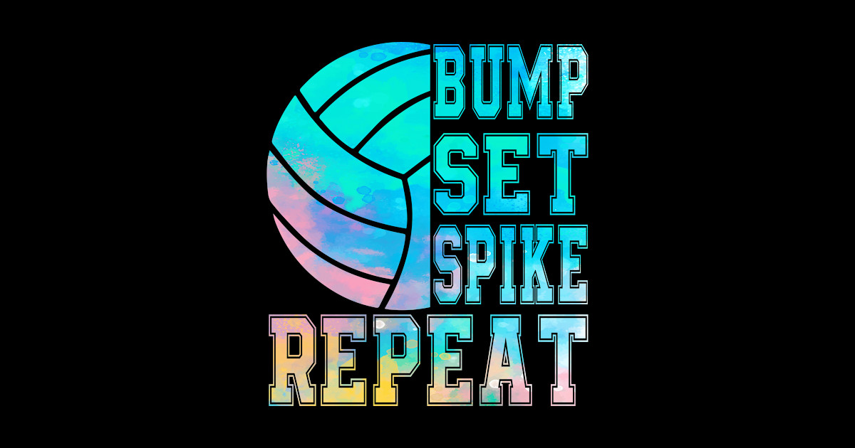 colorful Teen Girls Volleyball Bump Set Spike Repeat - Volleyball Girl ...