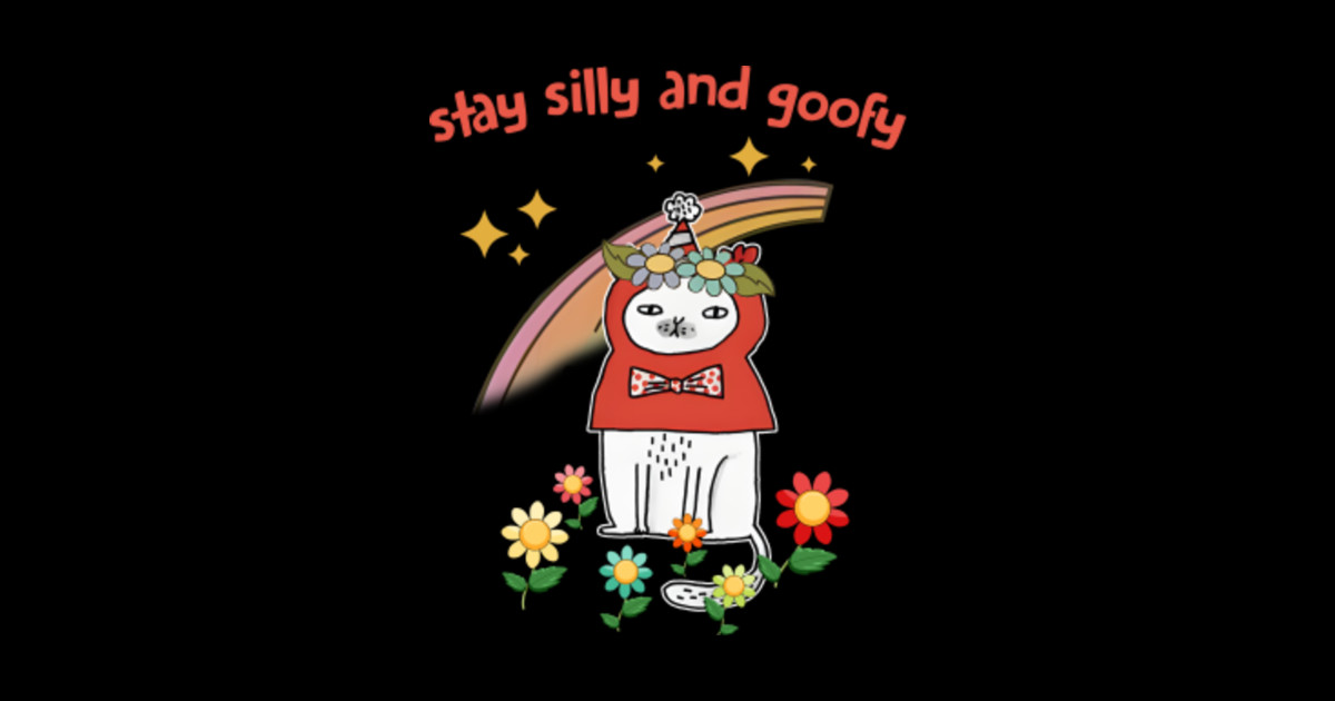 Stay Silly And Goofy Retro Funny Cat Lovers - Funny Cats - Sticker ...