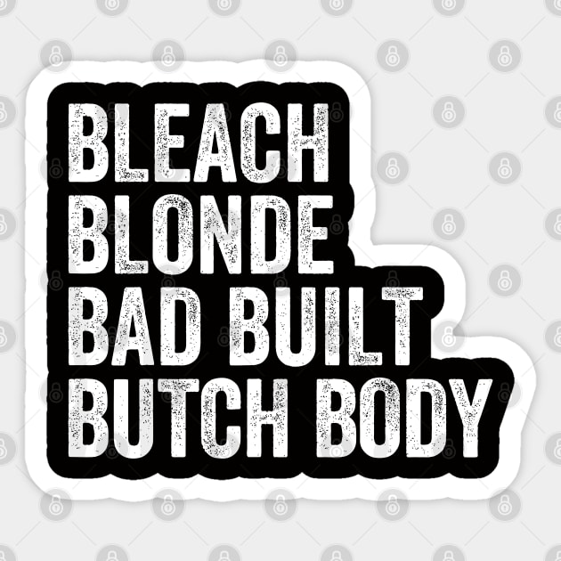 Bleach Blonde Bad Built Butch Body - Bleach Blonde Bad Built Butch Body ...
