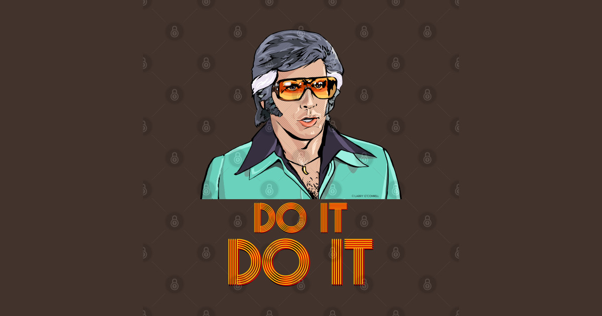 Do it, Do it. - Ben Stiller - T-Shirt | TeePublic