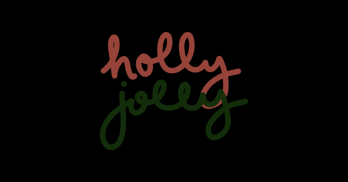 Cursive Holly Jolly Sticker - Christmas - Posters and Art Prints ...