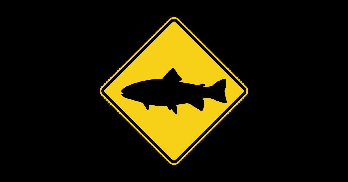 Fish Warning Sign - Fishing - T-Shirt | TeePublic