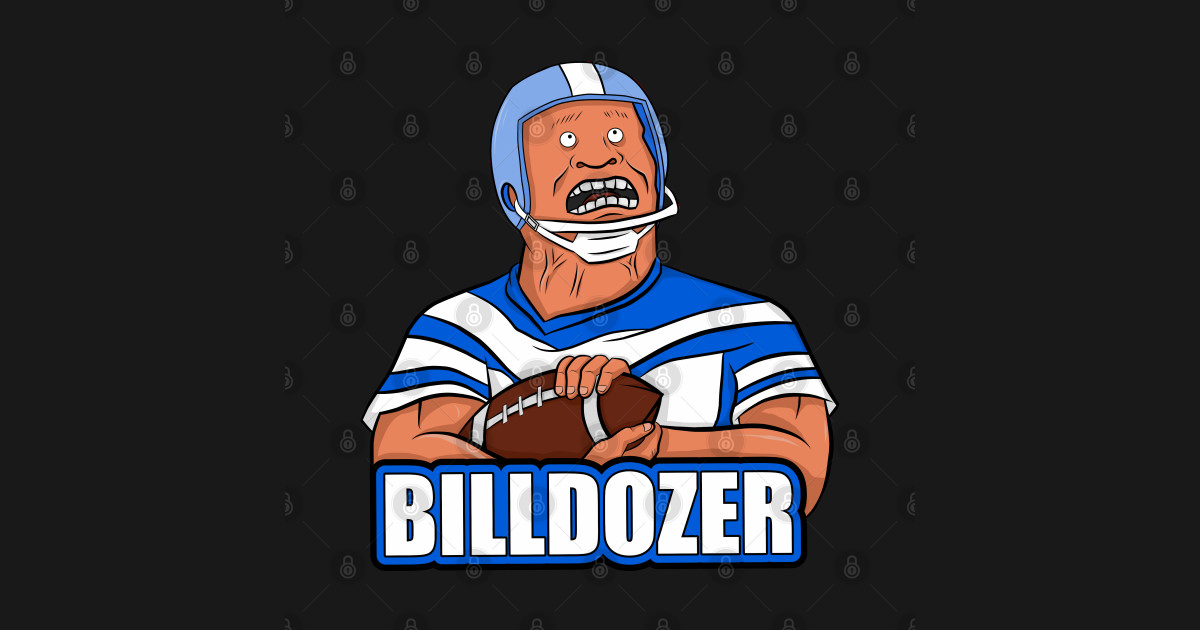 The billdozer - King Of The Hill - T-Shirt | TeePublic