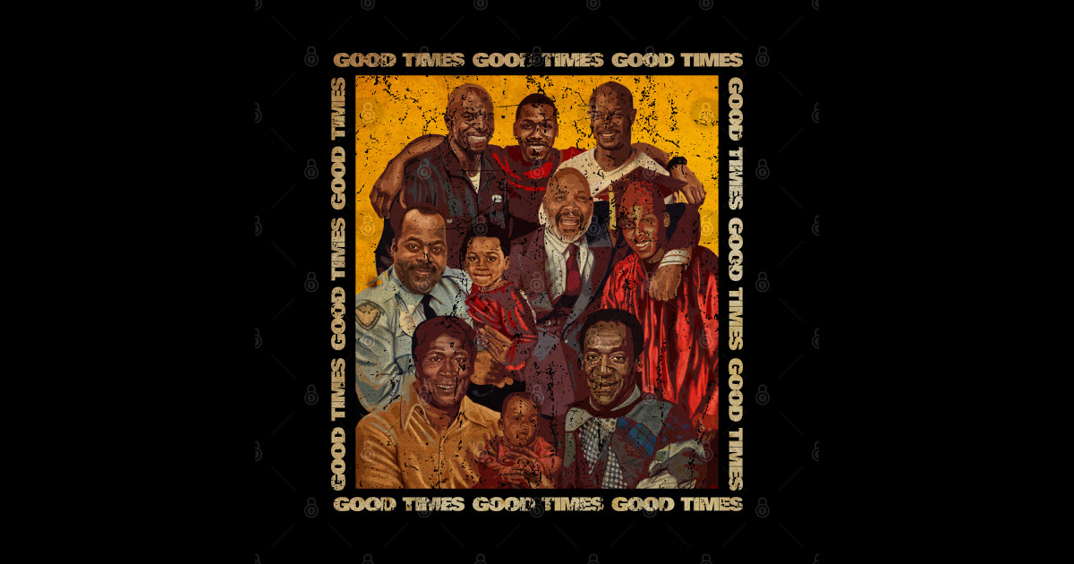GOOD TIMES TV SHOWS VINTAGE - Good Times - Sticker | TeePublic